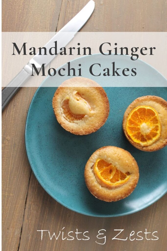 Mandarin Ginger Mochi Cakes
