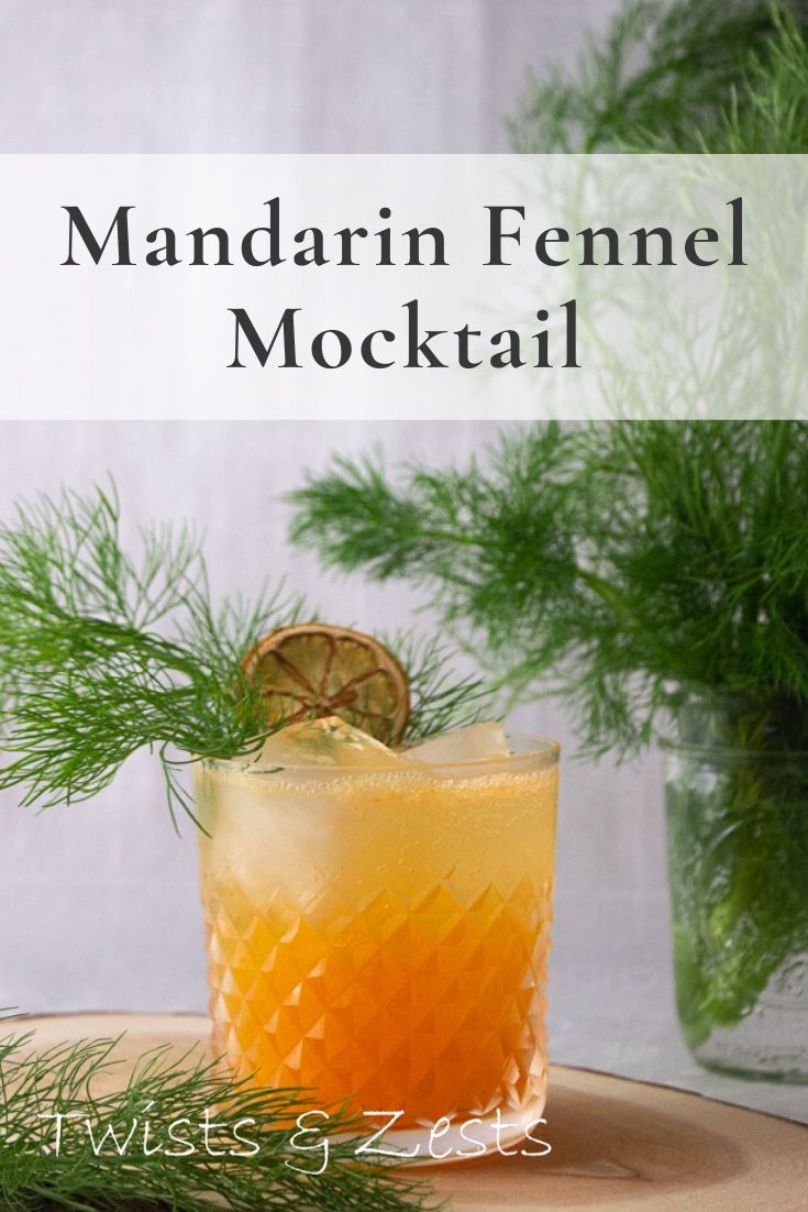 Is It Spring Yet? – a Mandarin Fennel Mocktail
