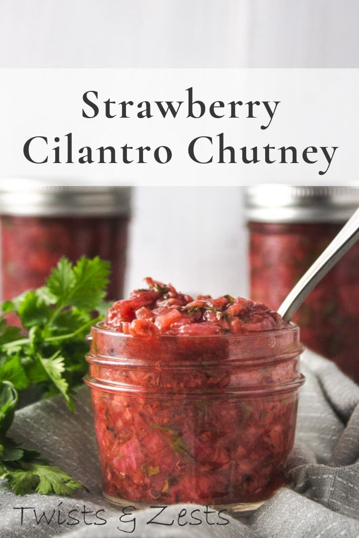 Strawberry Cilantro Chutney