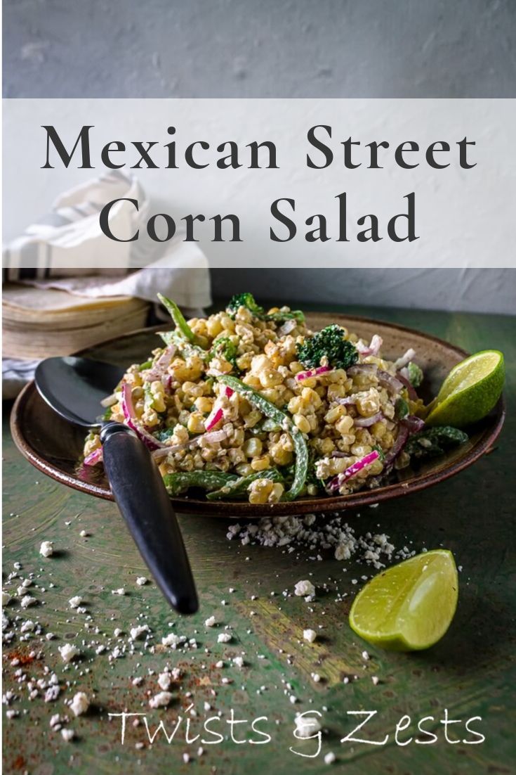 Mexican Street Corn (Elote) Salad